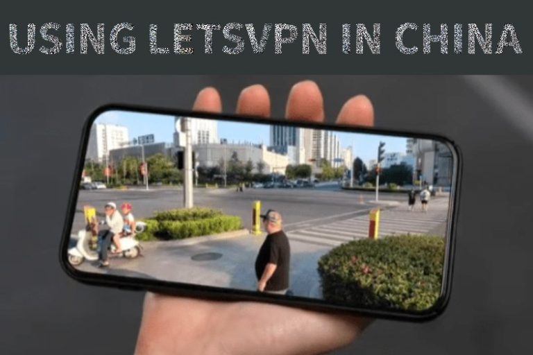 Using LetsVPN in China - We Travel Alone